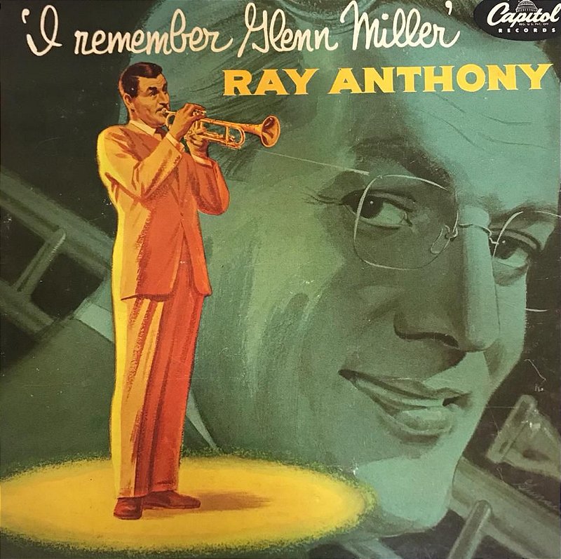 LP - Ray Anthony – I Remember Glenn Miller (33 1/3 RPM) ( 10' ) - IMP ...