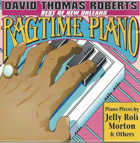 CD - David Thomas Roberts – Best Of New Orleans Ragtime Piano (Importa ...