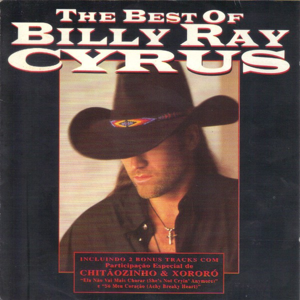 CD - Billy Ray Cyrus – The Best Of Billy Ray Cyrus - Colecionadores Discos - vários títulos em ...