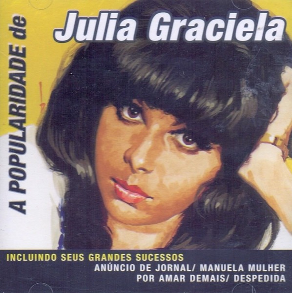 CD Júlia Graciela – A Popularidade De Júlia Graciela - Colecionadores ...