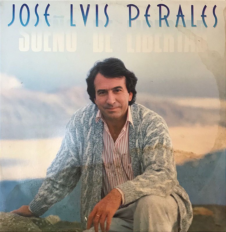 LP Jose Elvis Perales - Sueño De Libertad - Colecionadores Discos ...