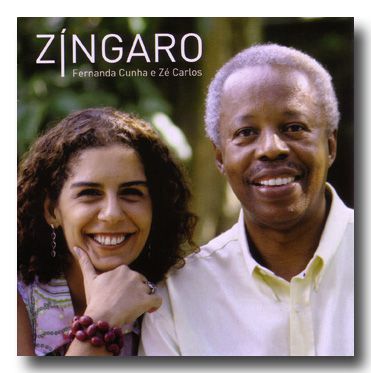 CD - Fernanda Cunha e Zé Carlos - Zíngaro ( Interpretam as Parcerias de ...