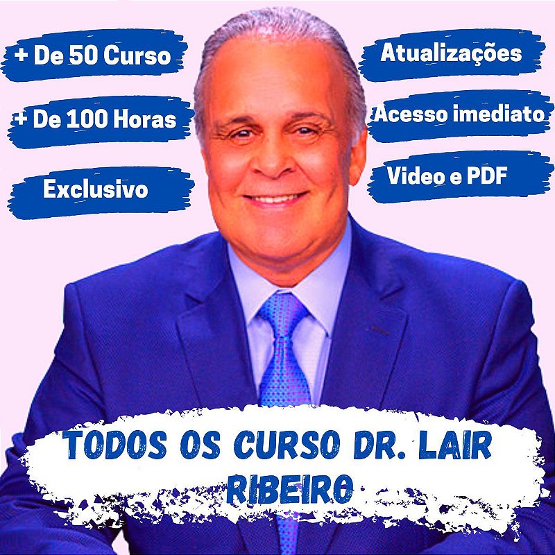 Cursos Dr Lair Ribeiro Vida saldável + o segredo do sucesso - LEARNING ...