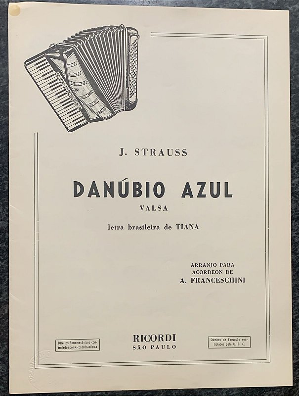 DANÚBIO AZUL - partitura para acordeon - J. Strauss - Recanto Musical