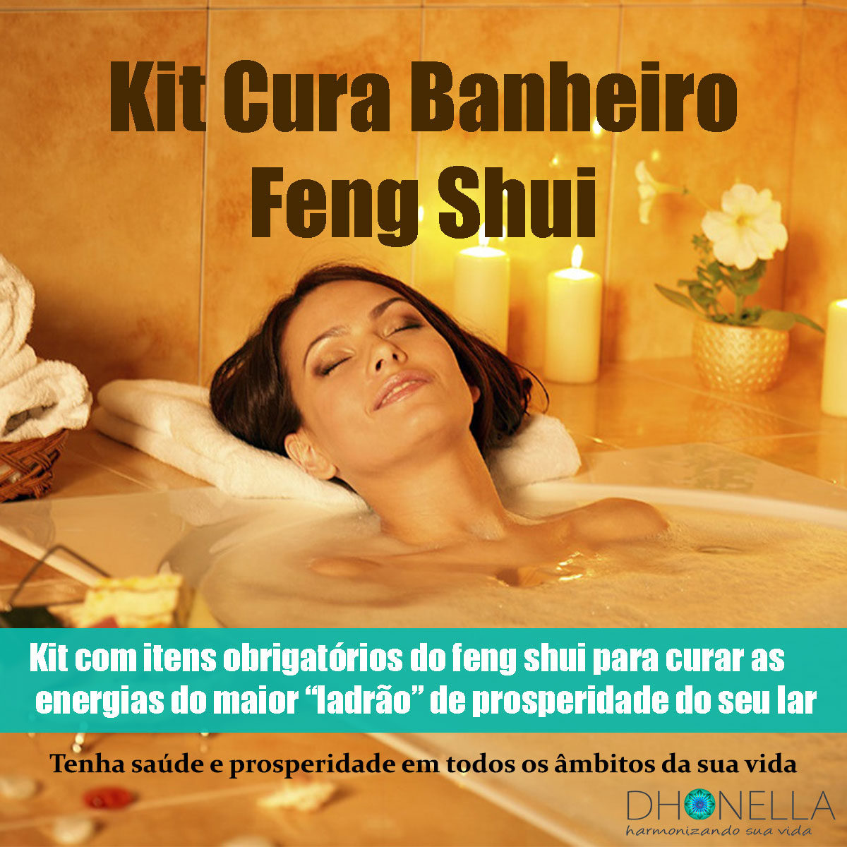 Kit Feng Shui Banheiro Cura Total